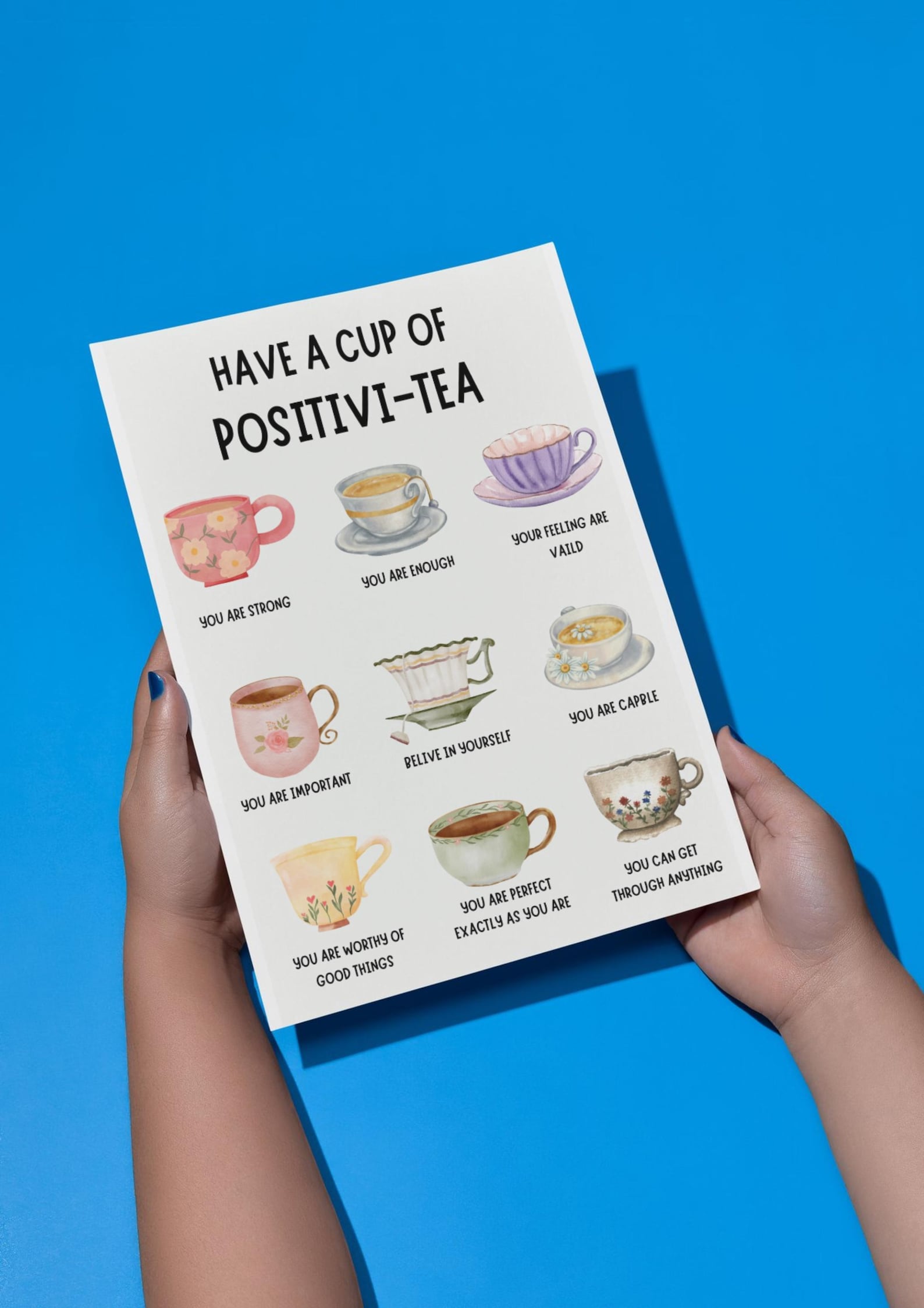 Positivi-tea Printable Poster | Cute Tea Cups With Inspirational Quotes ...