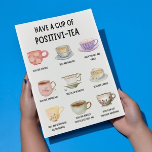Positivi-tea Printable Poster | Cute Tea Cups With Inspirational Quotes ...