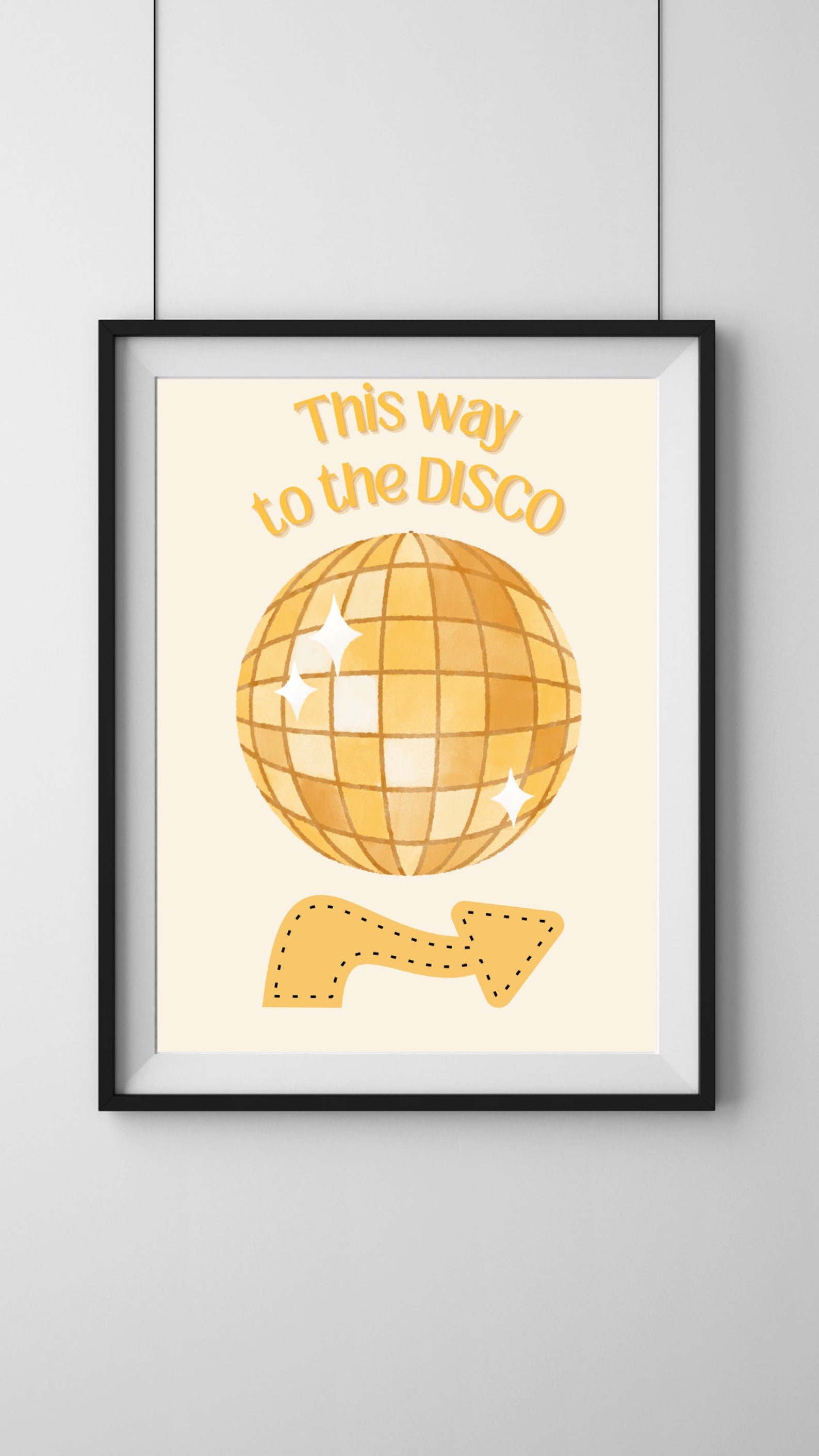 Welcome to the Disco Poster - Retro Party Wall Art With Disco Ball and ...