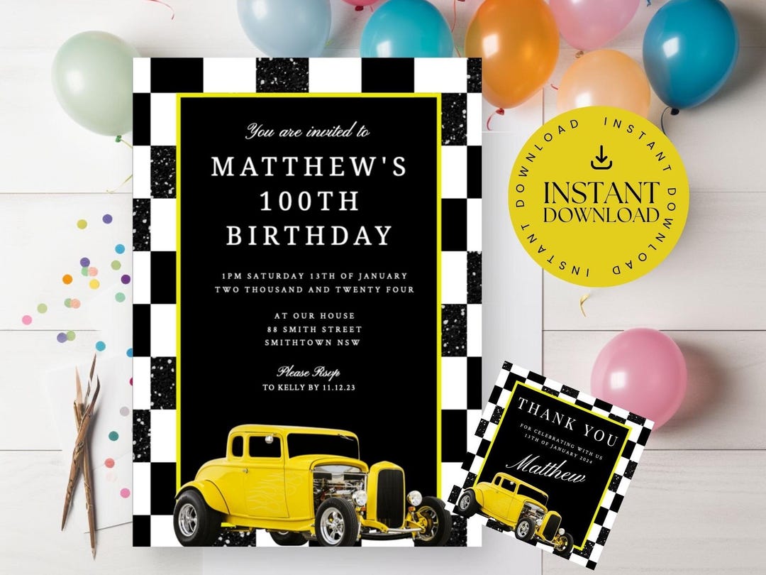 100th BIRTHDAY INVITATION - Hot Rod Classic Car- Digital File - Print ...