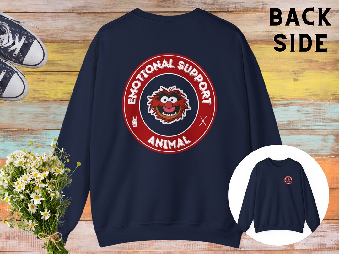 Emotional Support Sweatshirt, Front and Back Sweatshirt, Animal ...
