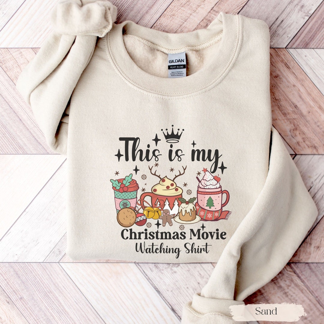 Christmas Movie Watching Shirt, Hallmark Sweatshirt, Funny Christmas ...