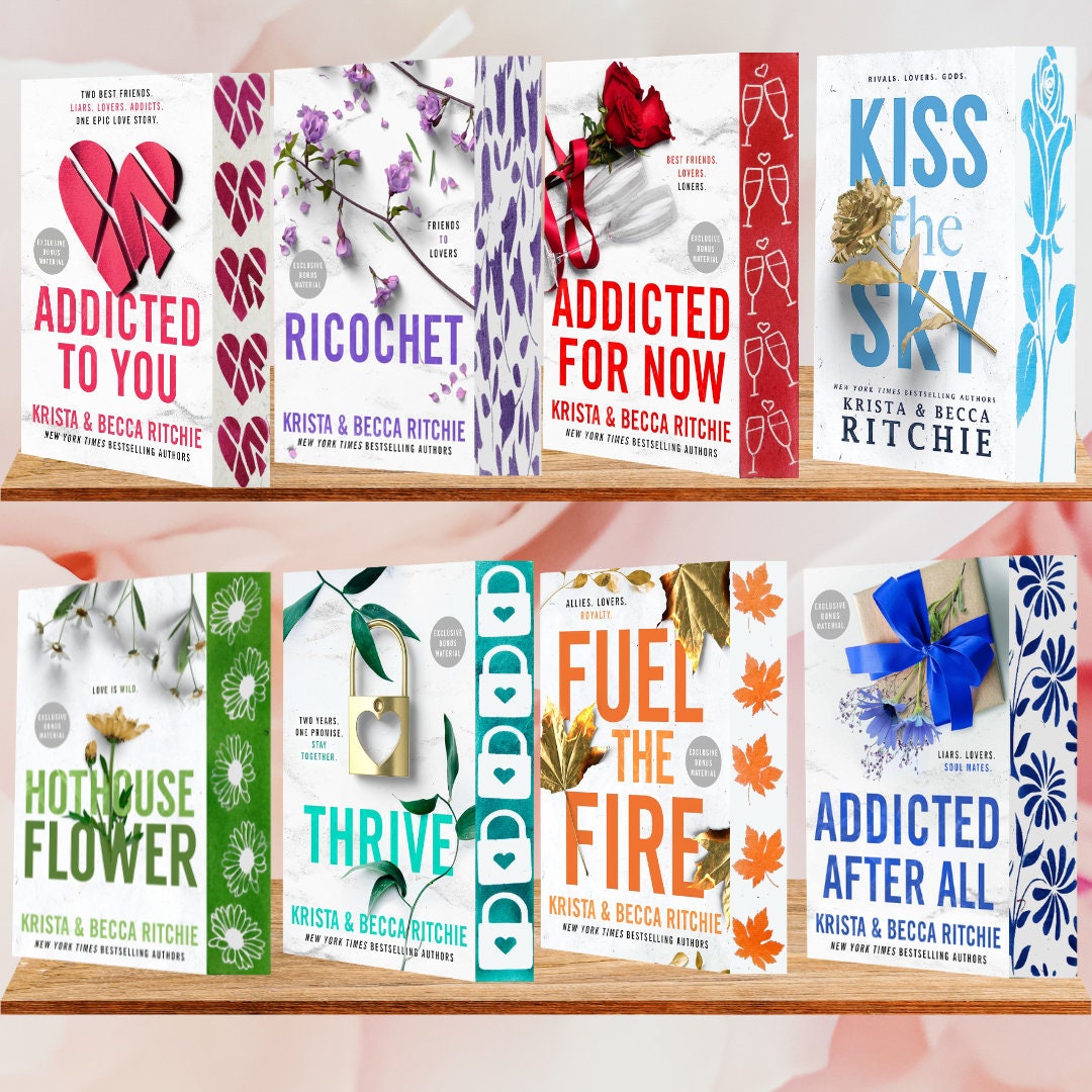 Addicted Series, Calloway Sisters, Kiss the Sky, Hothouse Flower, Fuel ...