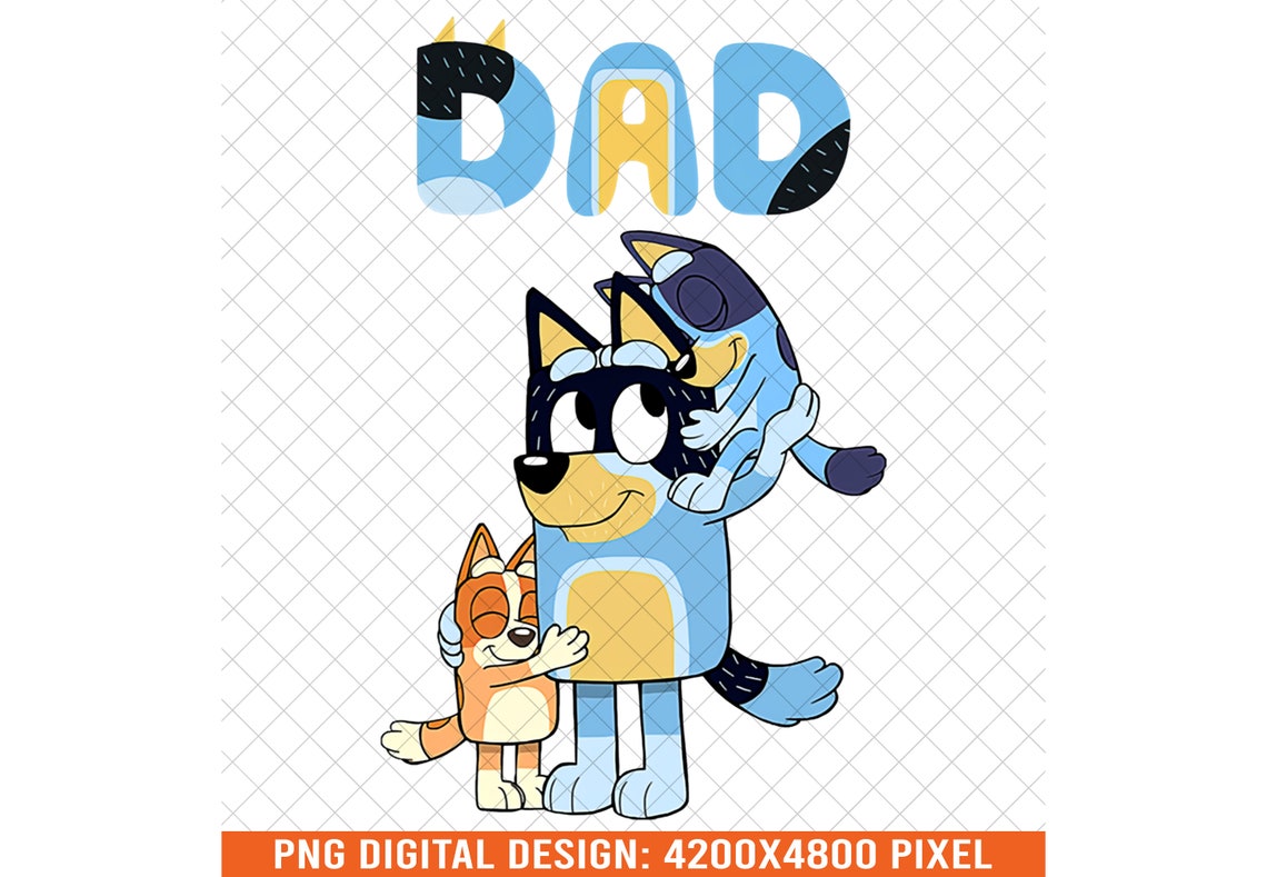 Bluey Dad Png Bluey Father's Day Png Bluey Bandit Heeler - Etsy