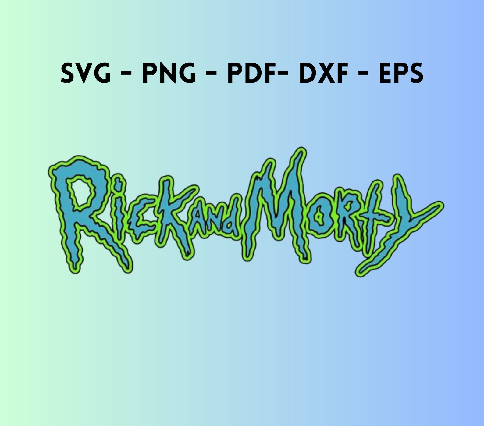Rick and Morty Logo, Rick and Morty Svg, Rick and Morty Png, Rick and ...