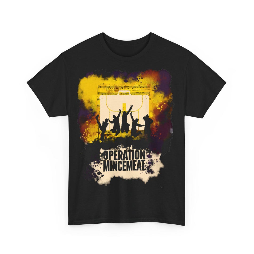 Operation Mincemeat Musical Musical T-shirt, Unisex Music Lover Gift ...