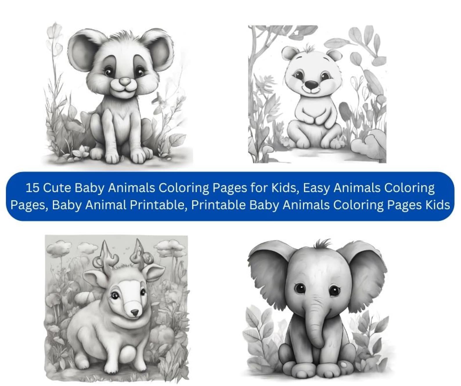 15 Cute Baby Animals Coloring Pages for Kids, Easy Animals Coloring ...