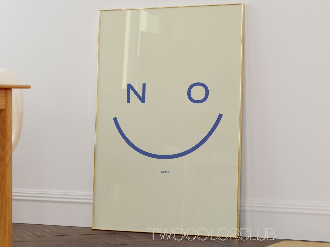 No Thanks Wall Art Download, Funny Typography Printable, Yellow Blue ...