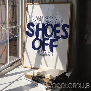 Shoes off Art Download Welcome Art Print Shoes off Sign Blue Welcome ...