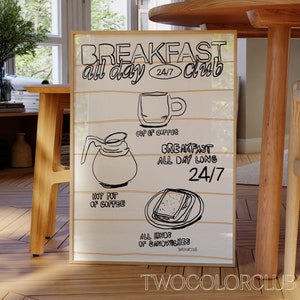 Breakfast Club Poster Digital Download, 24/7 All Day Breakfast Club Art ...