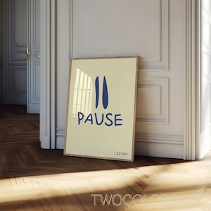 Pause and Listen Downloadable Print, Daily Pause Reminder Art, Blue ...