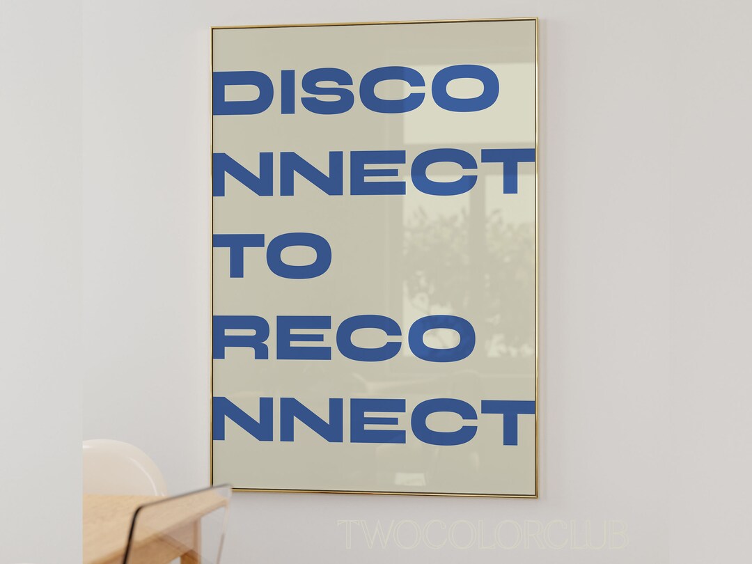 Disconnect to Reconnect Wall Art Download, Beige Blue Printable ...