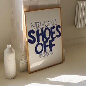 Shoes off Art Download Welcome Art Print Shoes off Sign Blue Welcome ...