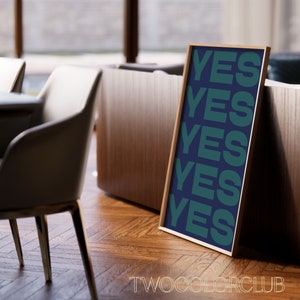 Typography "yes" Art Print Download, Modern Blue Affirmation Wall Art ...