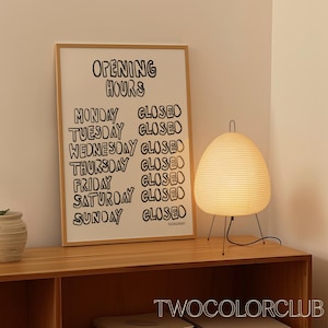 Opening Hours Print Download, Closed Wall Art Print, Weekdays Weekend ...