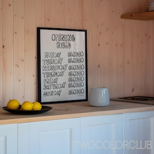 Opening Hours Print Download, Closed Wall Art Print, Weekdays Weekend ...