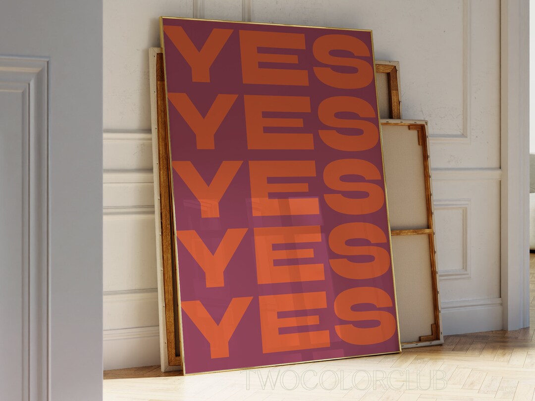 Downloadable Typography "yes YES Yes" Art Print, Modern Bold "yes ...