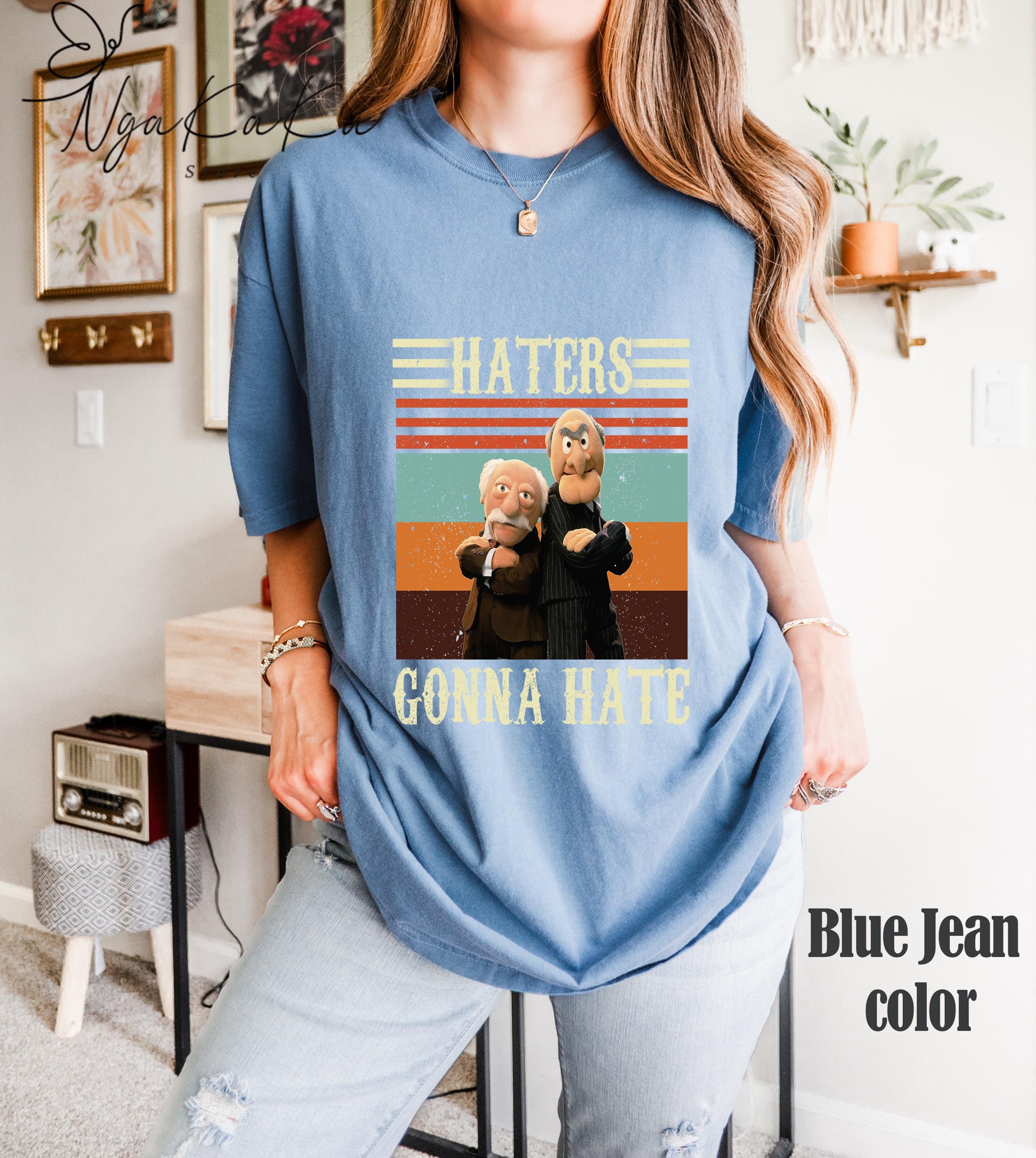 Haters Gonna Hate Statler and Waldorf Comfort Colors T-shirt, Statler ...