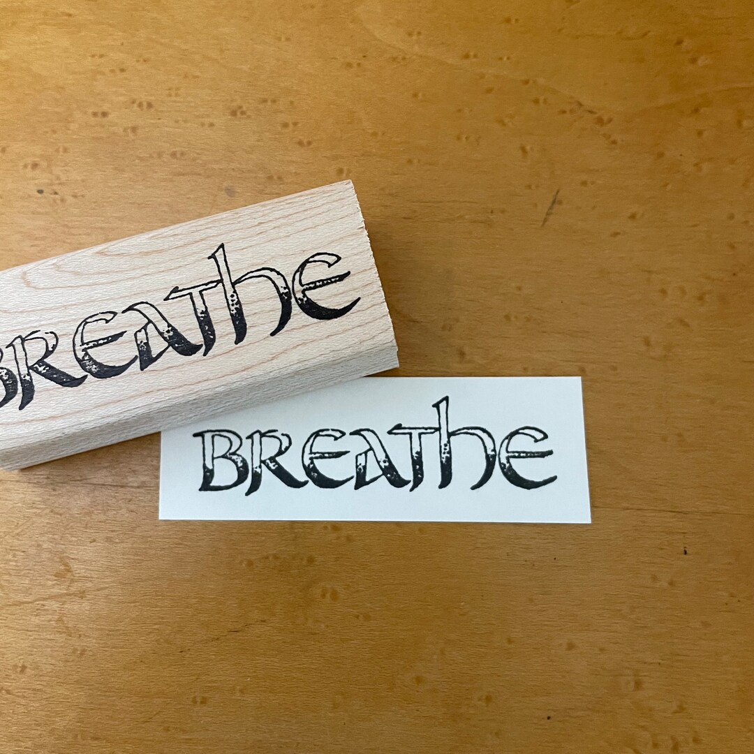 Breathe Rubber Stamp, Words Stamp, Journal and Scrapbook Supply, Art ...