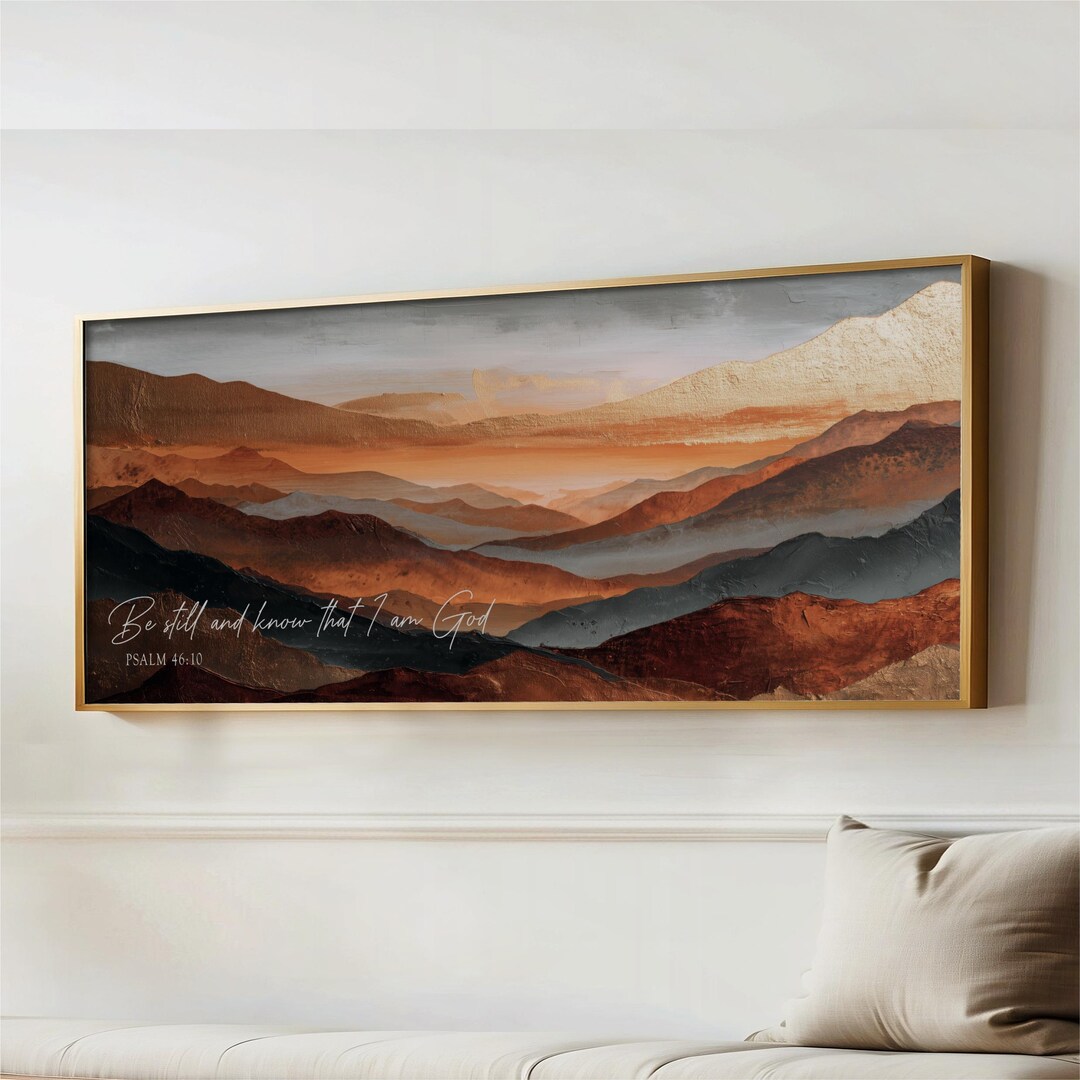 Scripture Artwork, Be Still and Know That I Am God, Psalm 46:10 Orange ...