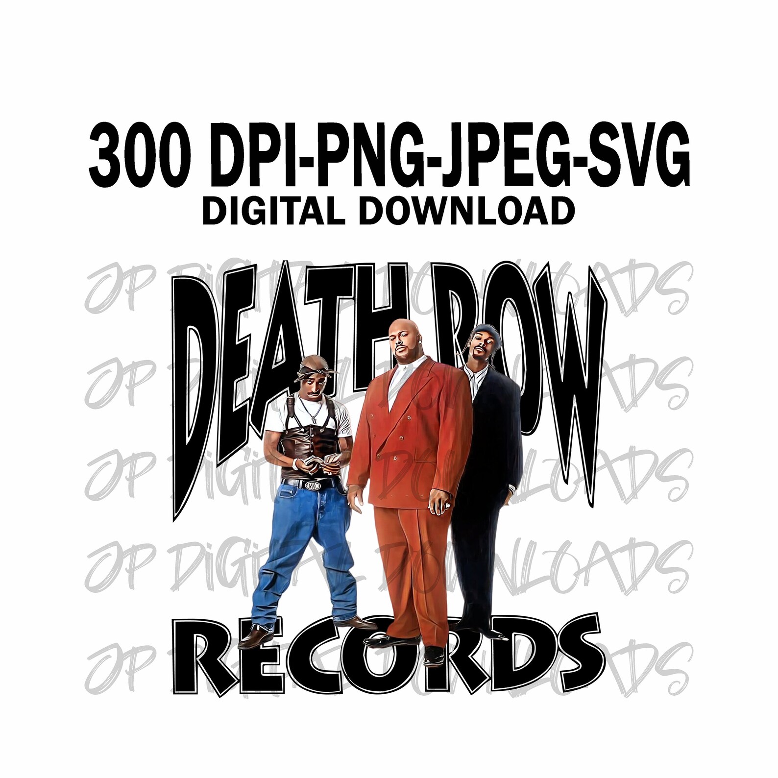 Death Row Records Tupac Suge Snoop 300DPI PNG Hip Hop Rapper Digital ...