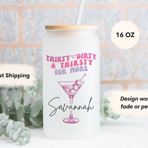 30th Birthday Iced Coffee Cup, Dirty 30th Birthday Gift, 30th Birthday Glass Cup, 30th Birthday ...