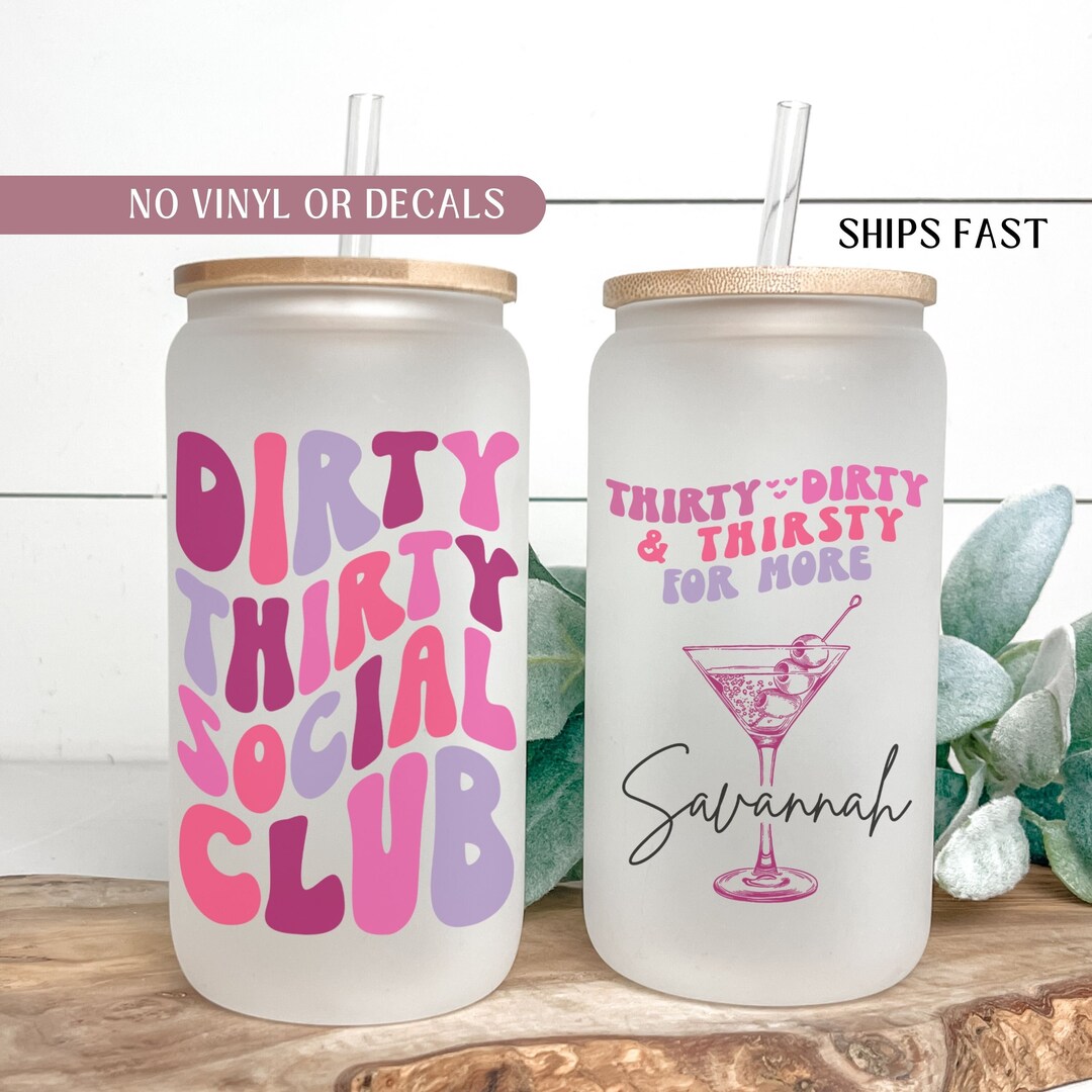 30th Birthday Iced Coffee Cup, Dirty 30th Birthday Gift, 30th Birthday Glass Cup, 30th Birthday ...
