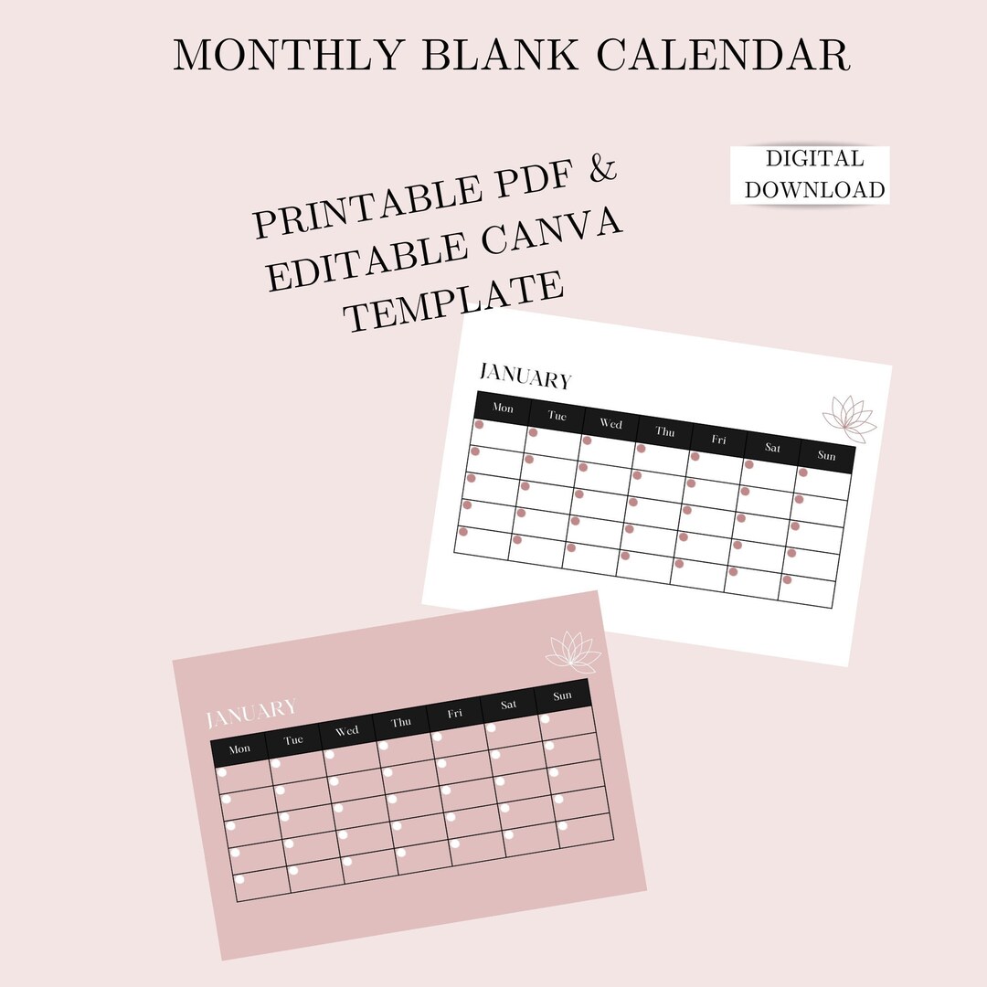 Monthly Blank Calendar ‣ Monday to Sunday ‣ PDF ‣ Printable ‣ Canva ...