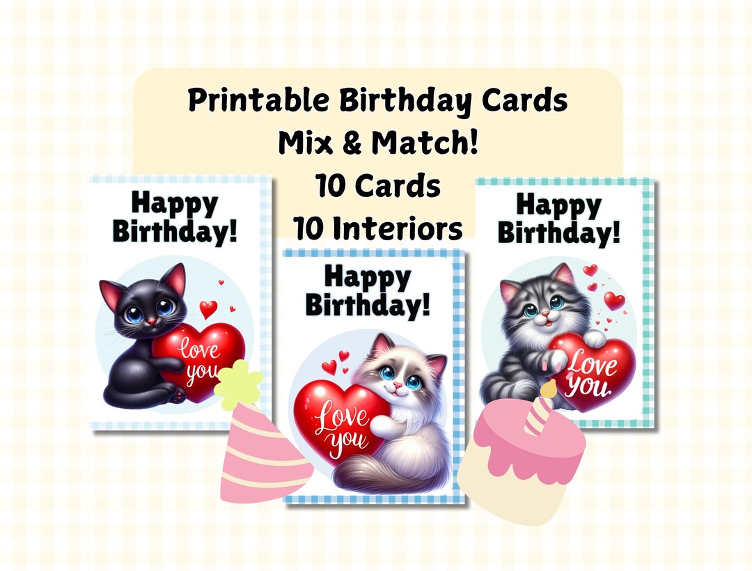 Cat Birthday Cards Printable – Set of 10 | Cute + Fun DIY Birthday ...