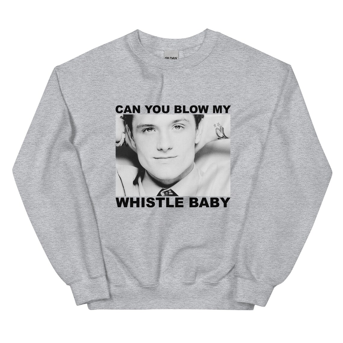 Unisex Blow My Whistle Sweatshirt, Funny Josh Hutcherson Meme ...