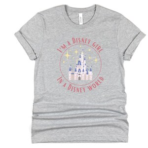 Disney Shirt, Disney Shirt for Women, I'm a Disney Girl Shirt, Disney T ...