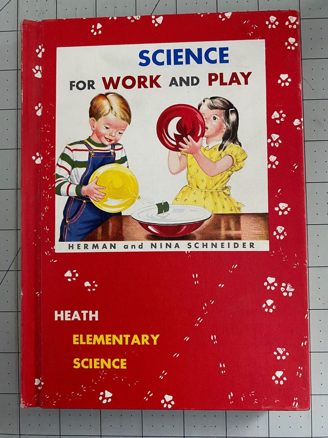 Vintage 1954 Elementary School Science Book, science for Work and Play ...