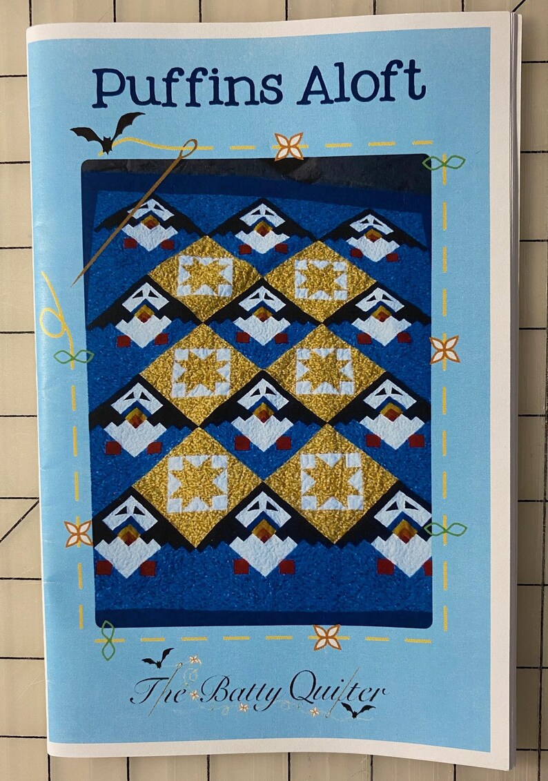 Puffins Aloft Quilt Pattern: Vintage Coastal Design - the Batty Quilter ...
