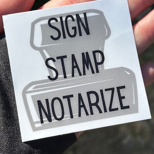 Notary Sticker Sign Stamp Notarize Notary Public Sticker - Etsy