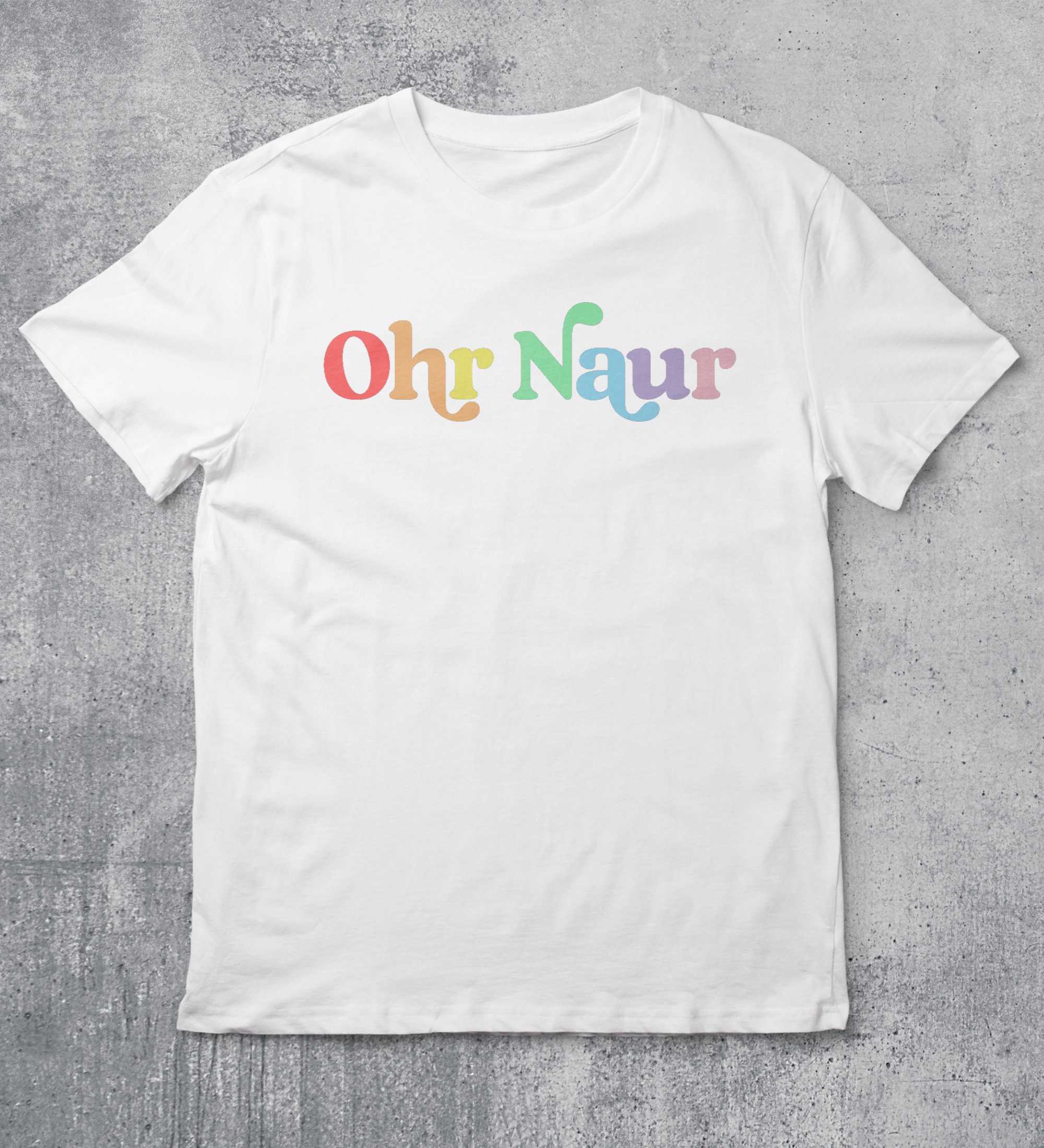 Ohr Naur Australia Shirt, Australian Accent Shirts, Aussie Tshirts, Oh ...