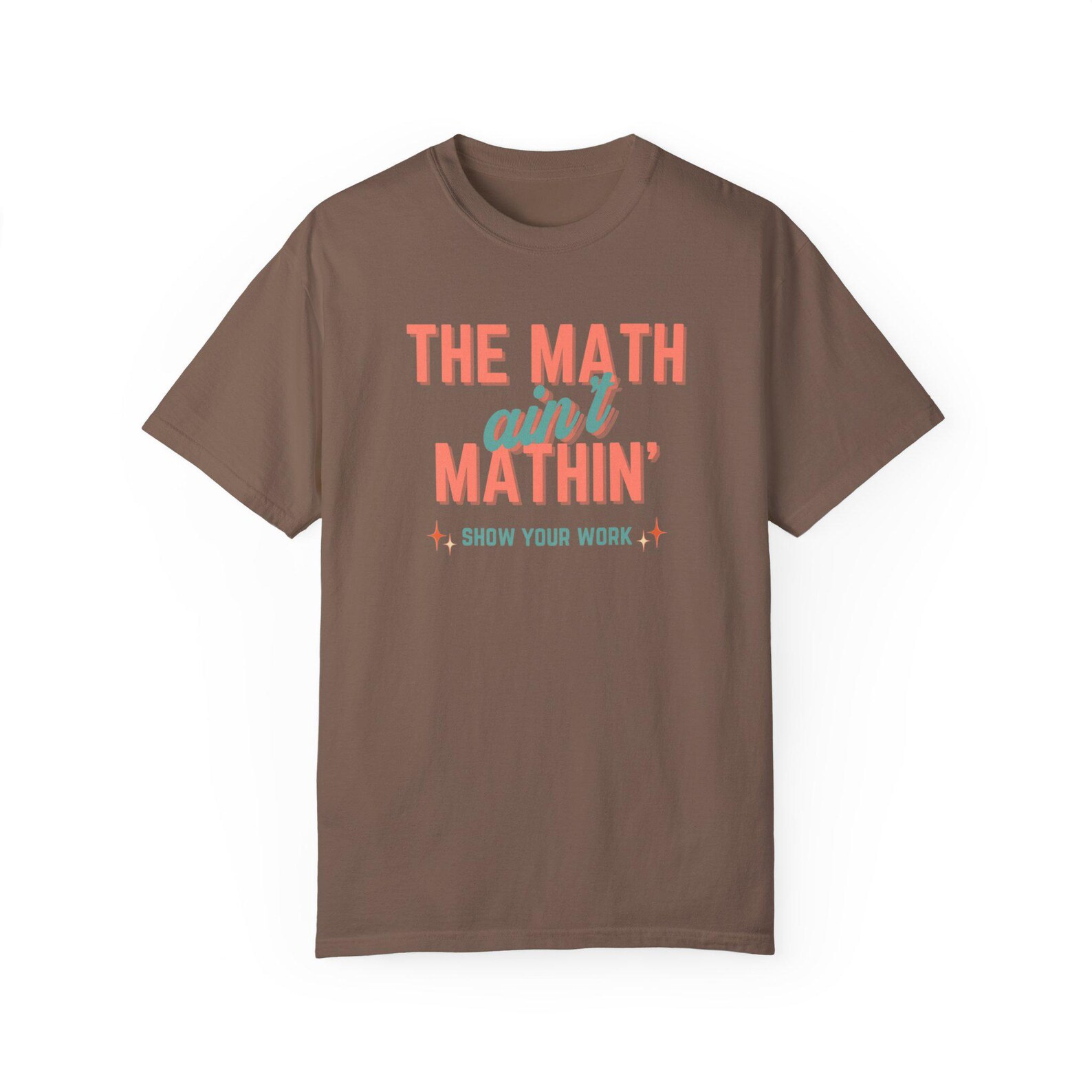 The Math Ain't Mathin' Teacher T-shirt Back to School Algebra Teacher Appreciation New Year Fall ...
