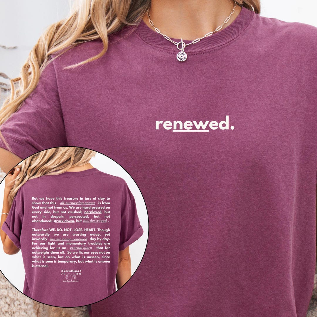 Renewed Christian Shirts Comfort Colors T-shirt Bible Verse 2 ...