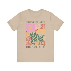 Freely Give Christian T-shirt Matthew Gifts for Her Boho Floral ...