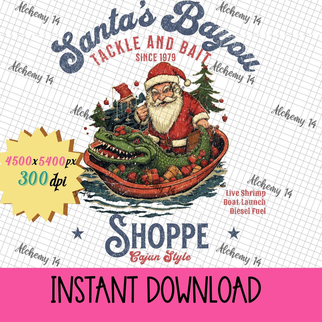 Santa's Bayou Shoppe PNG, Cajun Christmas PNG, Lousiana Christmas ...