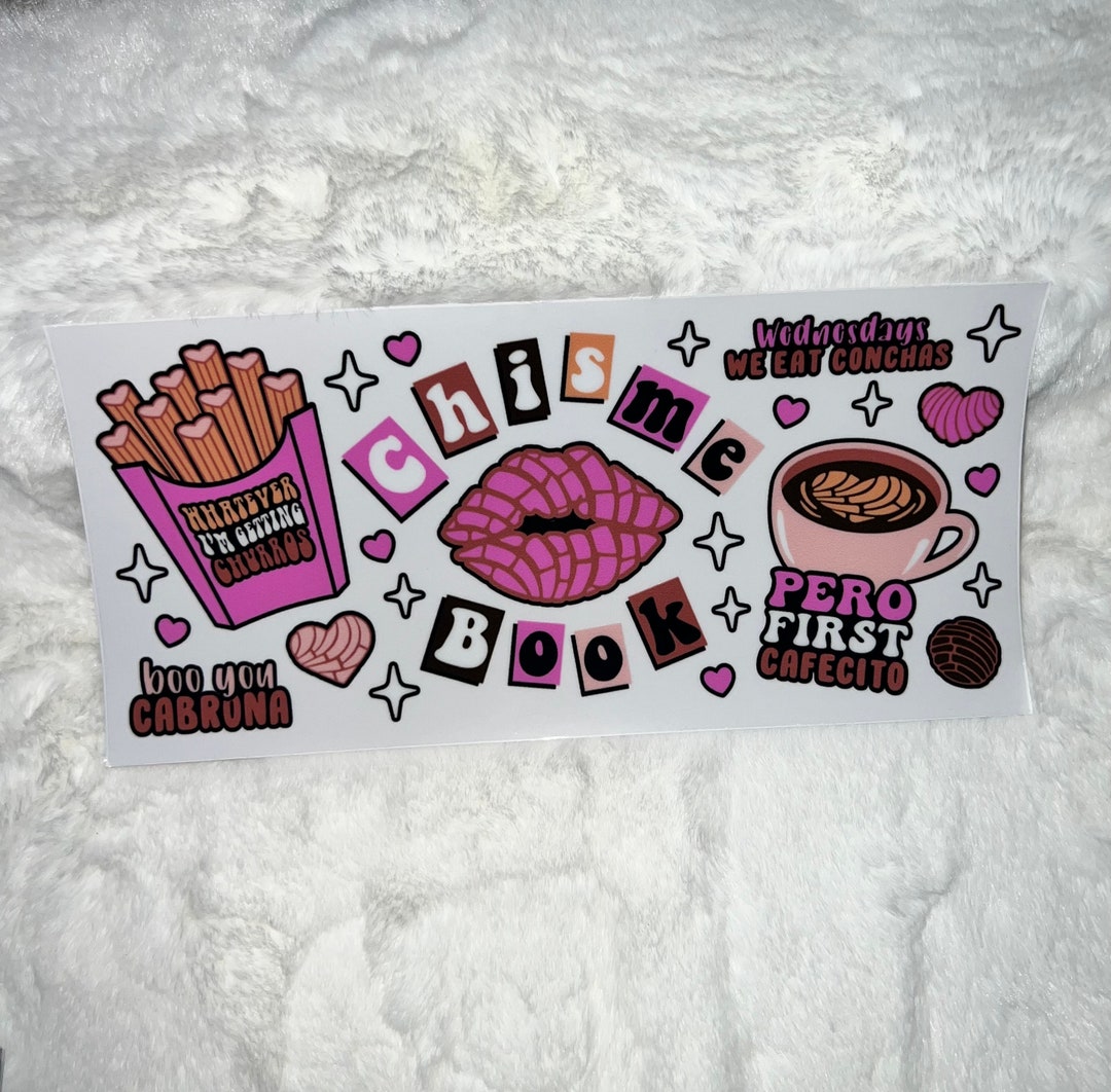 Uv DTF Chisme Book Churros Cabrona Cafecito Conchas 16 Oz Cup Wrap ...