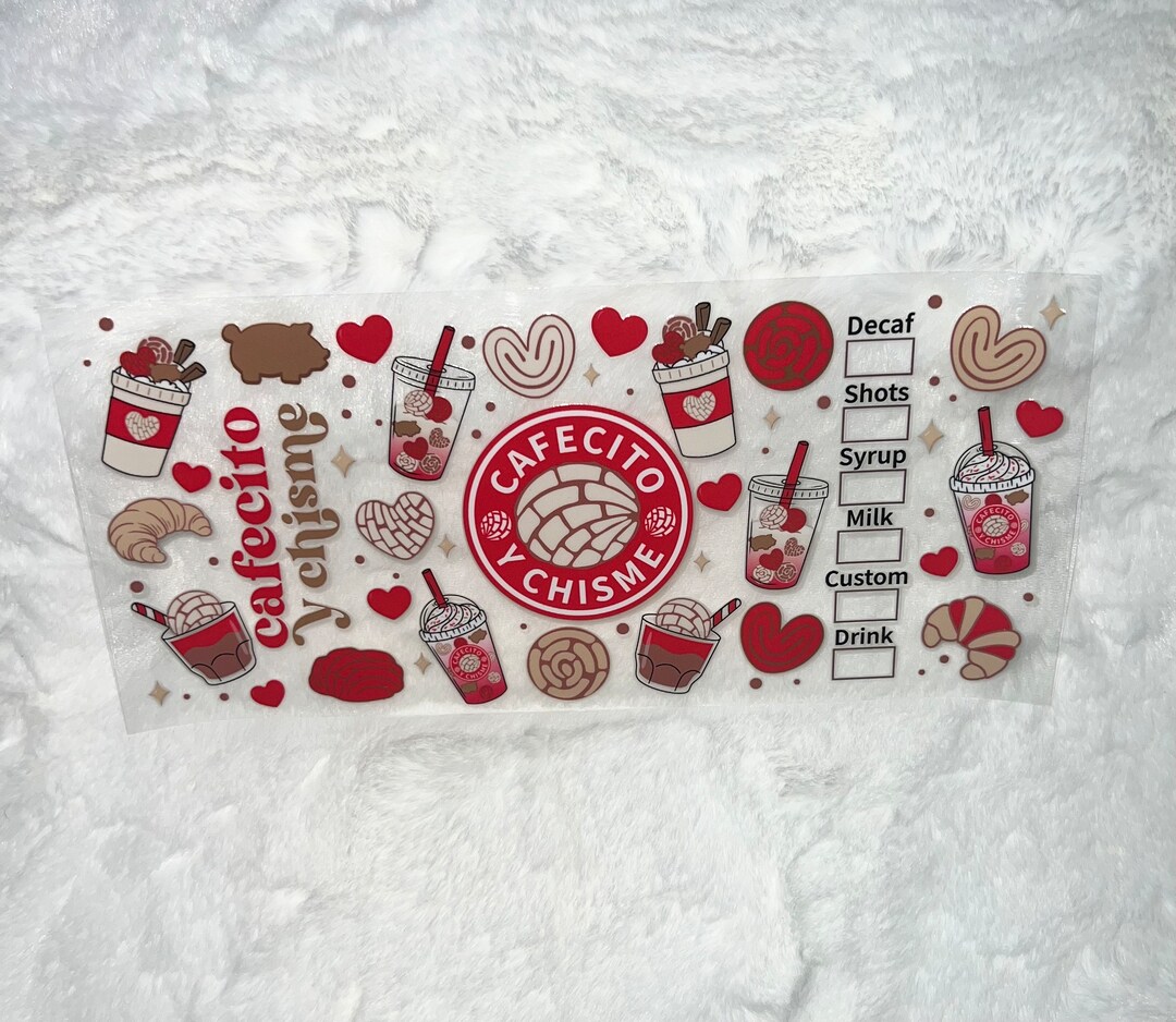 Uv Dtf Cafecito Y Chisme Pattern Design 16 Oz Cup Wrap Ready To Apply
