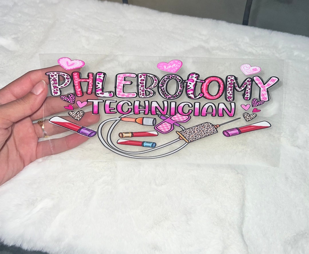 Uv DTF Phlebotomists Phlebotomists Phlebotomy Tech Technician 16 Oz Cup ...