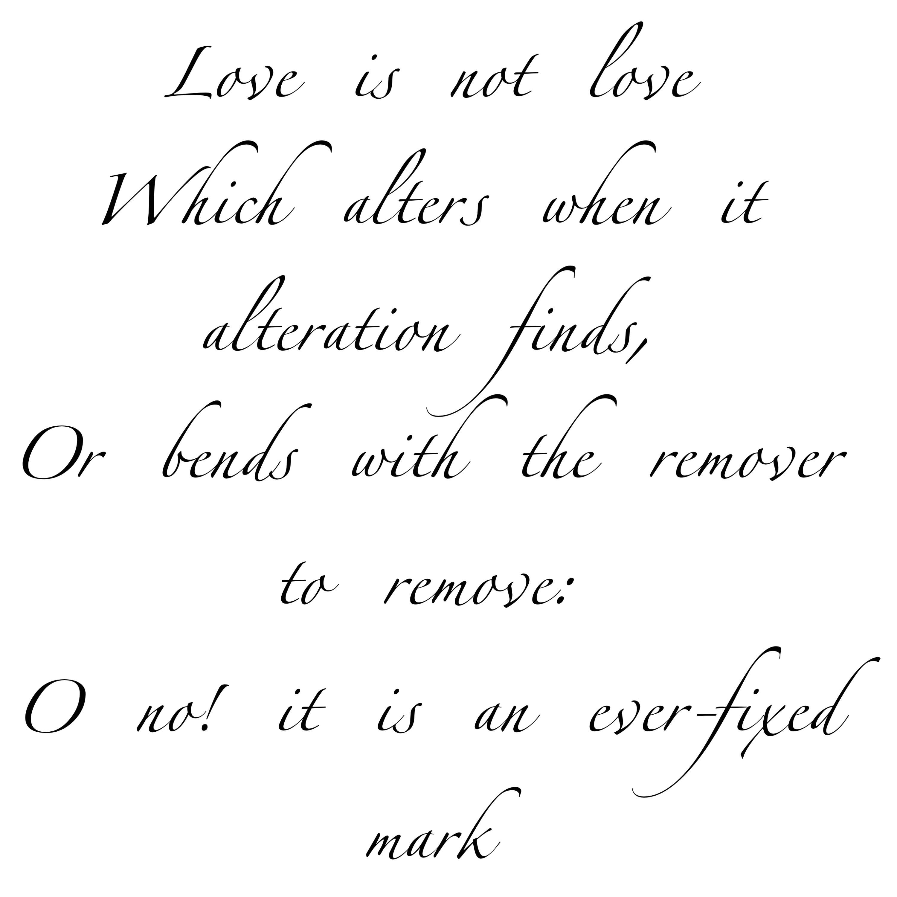 Love is Not Love Shakespeare Love Valentines Quote, Romantic Valentine ...