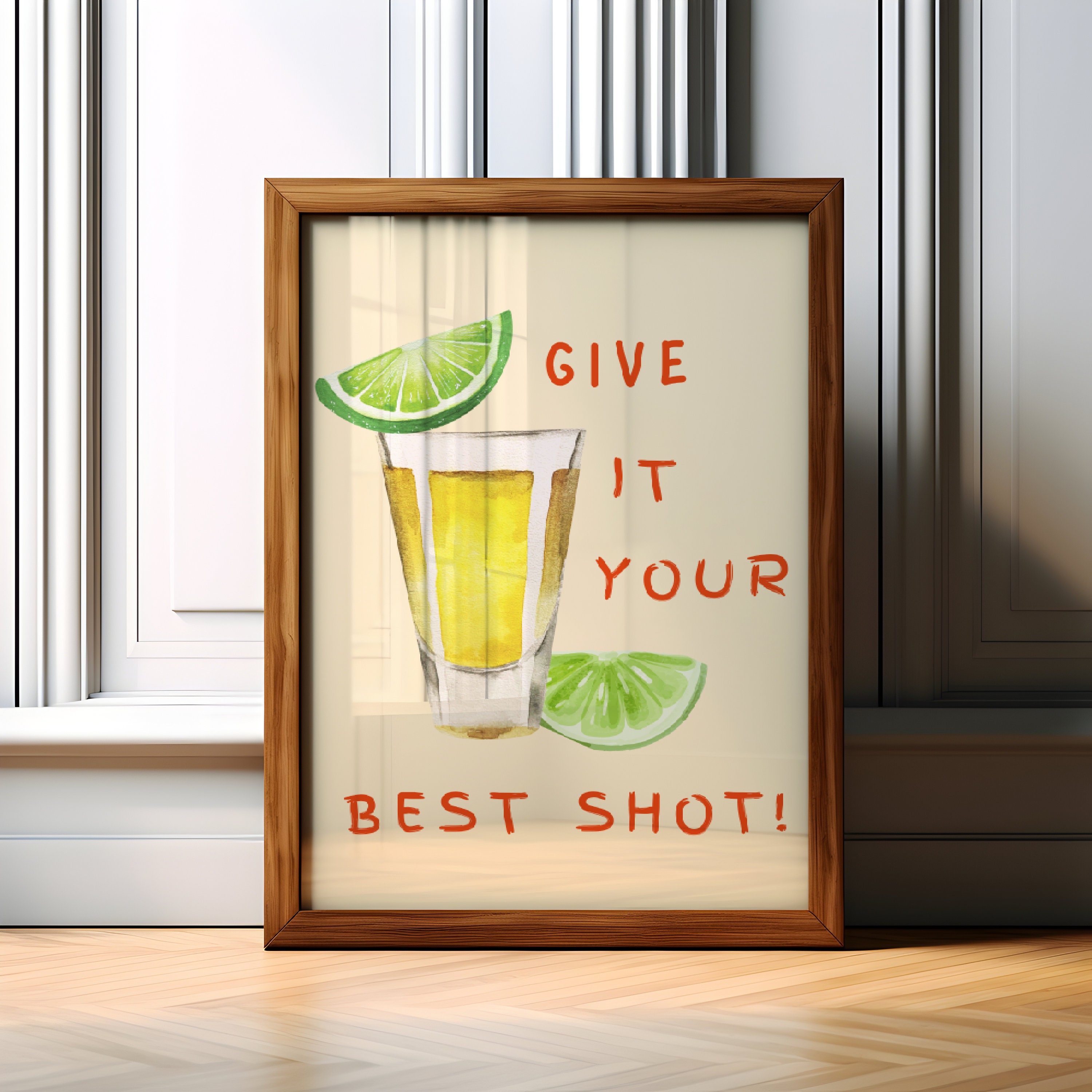 Give It Your Best Shot Bar Art, Liquor Poster, Bar Cart Wall Art ...