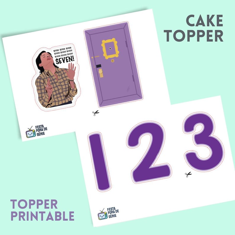 Friends Cake Topper Printable – “seven!” Monica Topper – Friends ...
