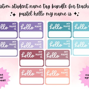 Hello My Name is Pastel Rainbow Bundle Custom Student Name Tag ...