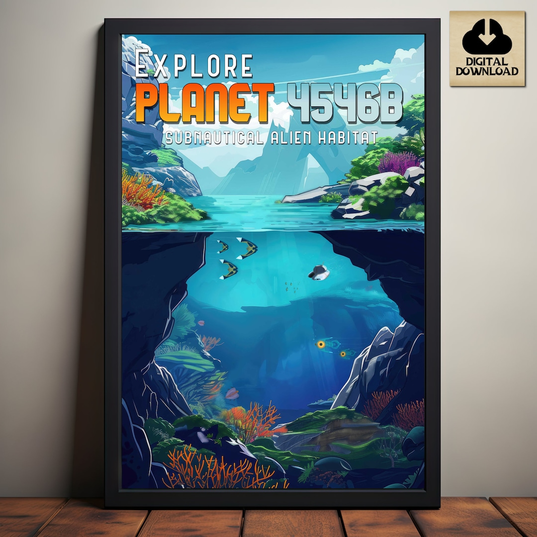 Subnautica Travel Poster, Explore Planet 4546B, Gaming Gift, Ocean, Diving Poster and Print ...