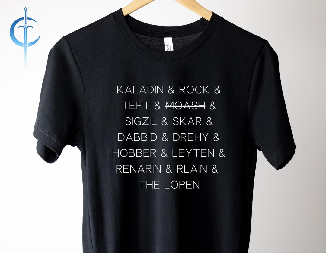 Bridge Four Names Unisex Tee, Stormlight Archive, Kaladin Teft Rock ...