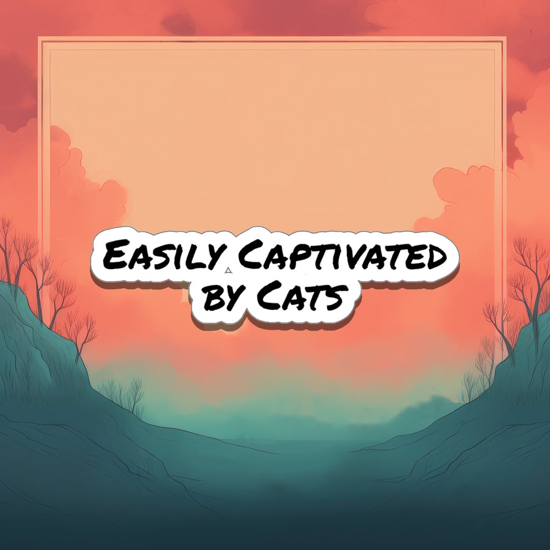 Easily Captivated by Cats Sticker Funny Gift Pet Lovers - Etsy