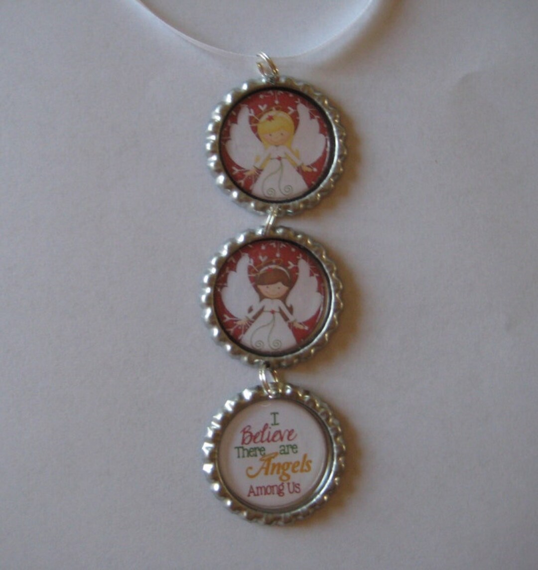 I Believe There Are Angels Among Us Flattened Bottle Cap Ornament - Etsy